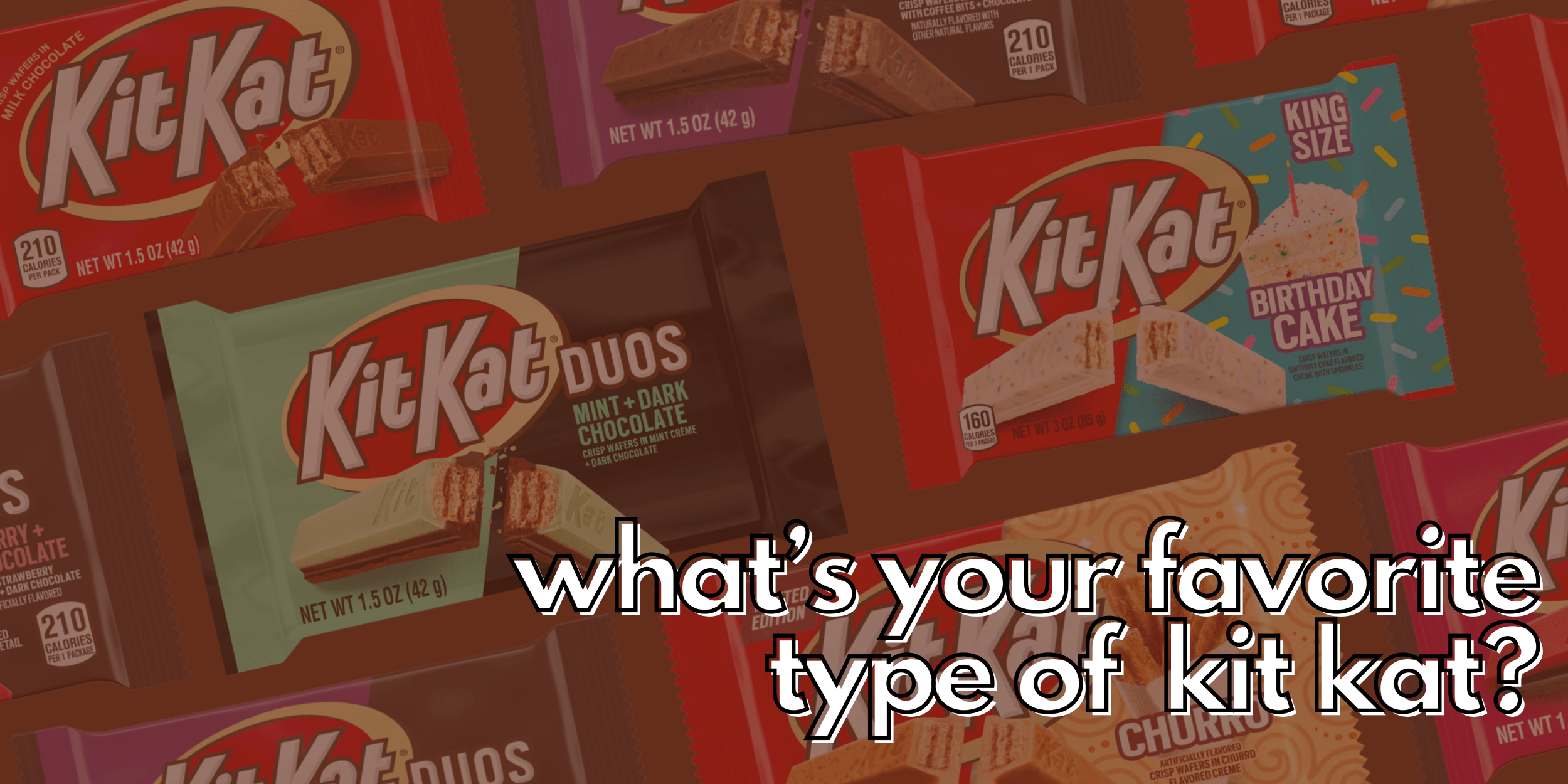 Are you Going to Stick to The Classic Kit Kat, or Are you Ready to Try ...