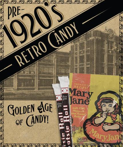 1919 and before Retro Candy – Candy Favorites